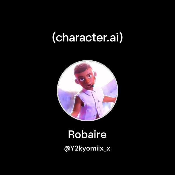 Chat with Robaire | character.ai | Personalized AI for every moment of ...
