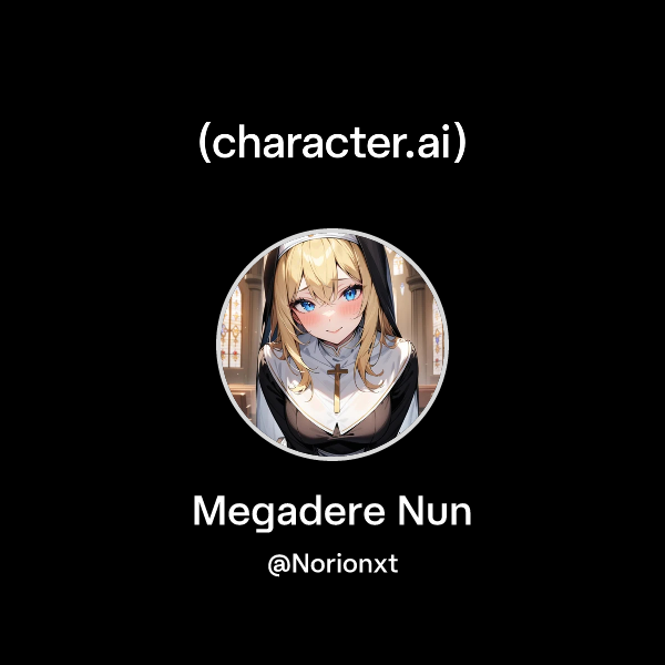 Chat with Megadere Nun | character.ai | AI Chat, Reimagined–Your Words ...