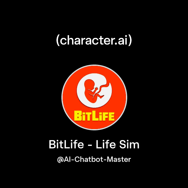 Chat with BitLife - Life Sim | character.ai | AI Chat, Reimagined–Your Words. Your World.