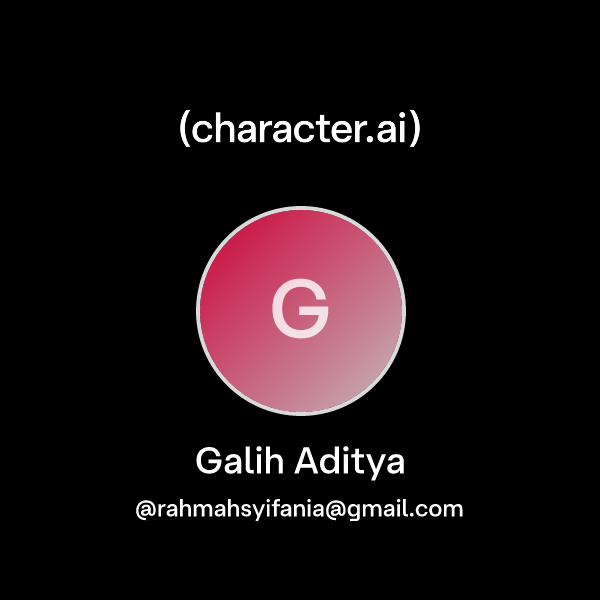 Chat with Galih Aditya | character.ai | AI Chat, Reimagined–Your Words. Your World.