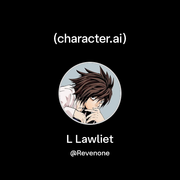 Chat with L Lawliet | character.ai | Personalized AI for every moment ...
