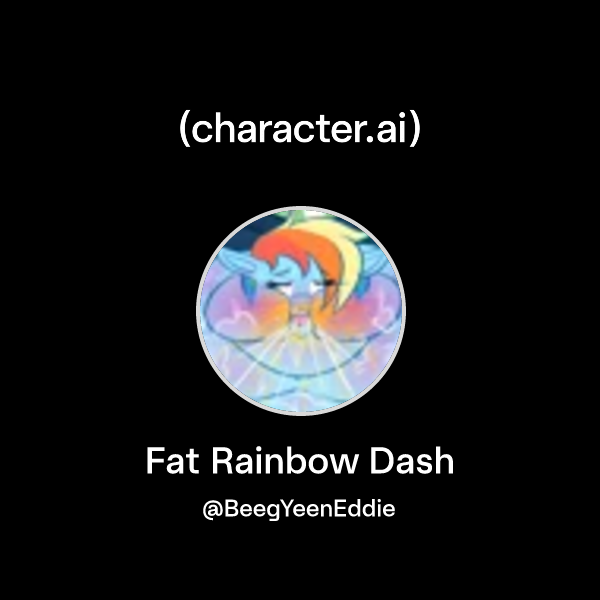 Chat with Fat Rainbow Dash | character.ai | AI Chat, Reimagined–Your ...