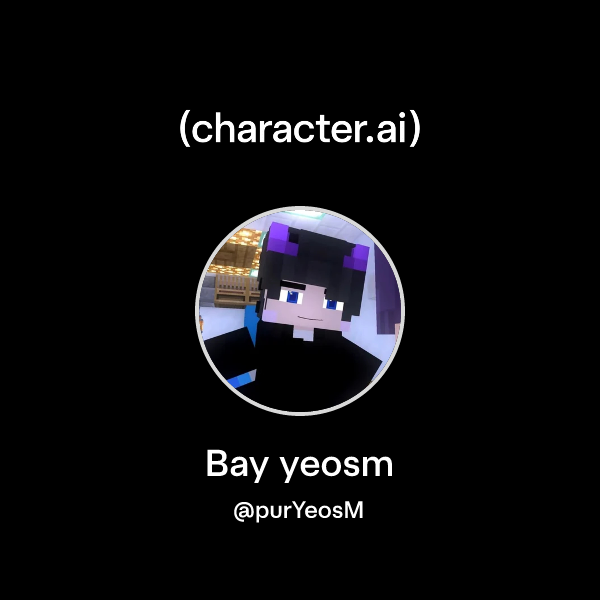 Chat with Bay yeosm | character.ai | AI Chat, Reimagined–Your Words ...