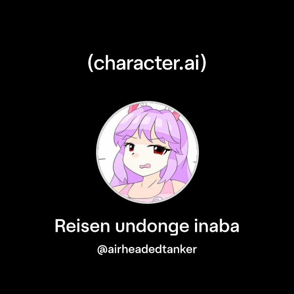 Chat with Reisen undonge inaba | character.ai | AI Chat, Reimagined ...
