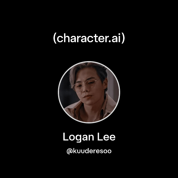 Chat with Logan Lee | character.ai | AI Chat, Reimagined–Your Words. Your World.