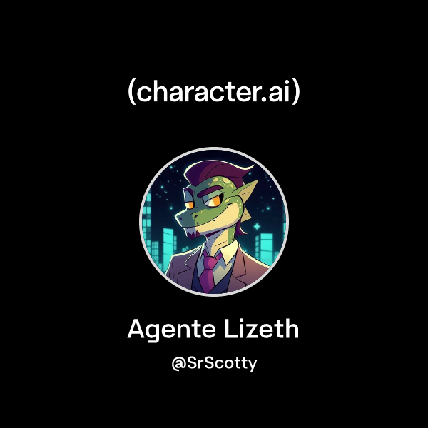 Chat with Agente Lizeth | character.ai | Personalized AI for every moment of your day