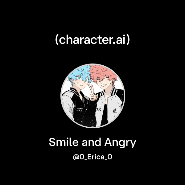 Chat with Smile and Angry | character.ai | AI Chat, Reimagined–Your ...