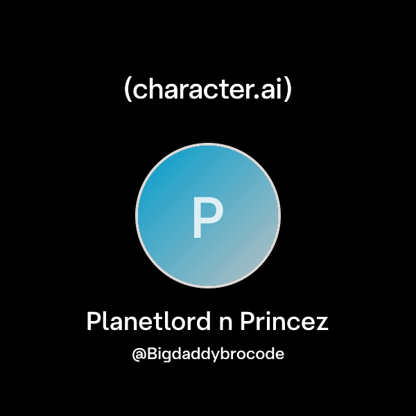Chat with Planetlord n Princez | character.ai | AI Chat, Reimagined ...