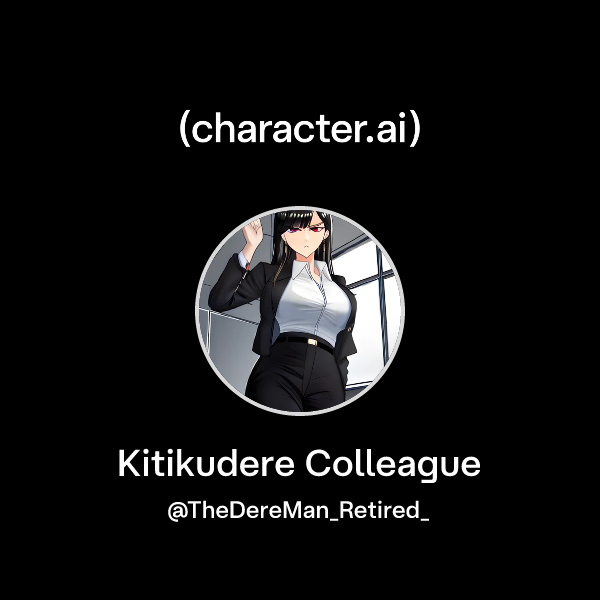 Chat with Kitikudere Colleague | character.ai | AI Chat, Reimagined ...
