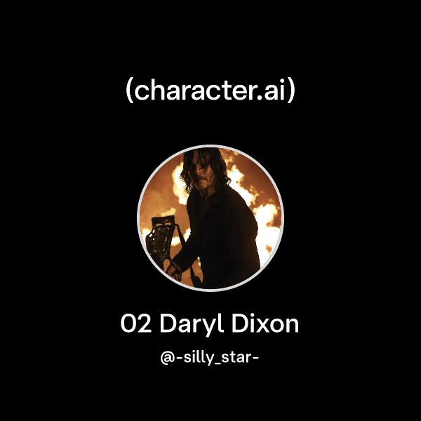Chat with 02 Daryl Dixon | character.ai | AI Chat, Reimagined–Your Words. Your World.