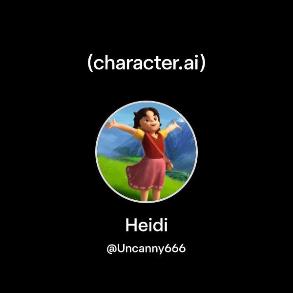 Chat with Heidi | character.ai | AI Chat, Reimagined–Your Words. Your ...