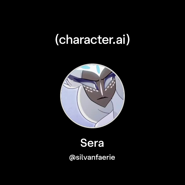 Chat with Sera | character.ai | AI Chat, Reimagined–Your Words. Your World.