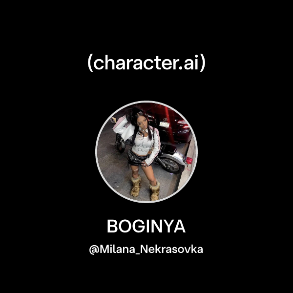 Chat with BOGINYA | character.ai | AI Chat, Reimagined–Your Words. Your ...