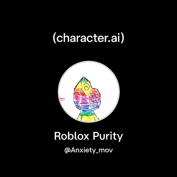 Chat with Roblox Purity | character.ai | Personalized AI for every ...