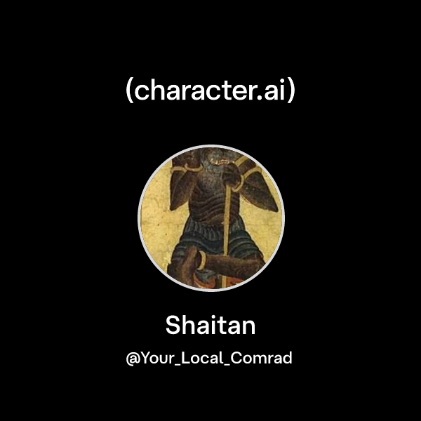 Chat with Shaitan | character.ai | AI Chat, Reimagined–Your Words. Your ...