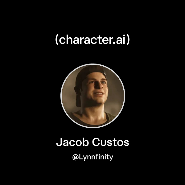 Chat with Jacob Custos | character.ai | AI Chat, Reimagined–Your Words ...