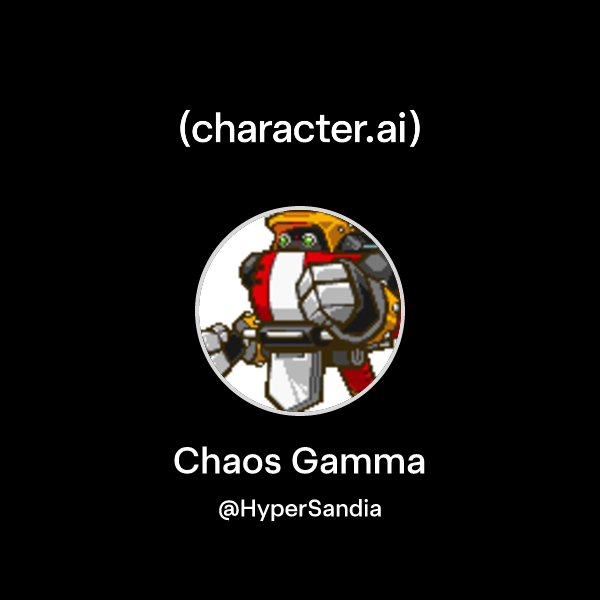 Chat with Chaos Gamma | character.ai | AI Chat, Reimagined–Your Words ...