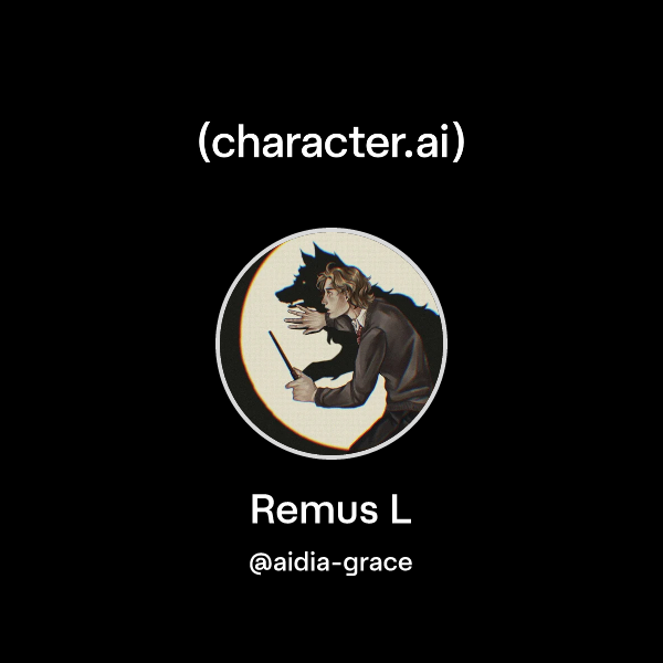 Chat with Remus L | character.ai | Personalized AI for every moment of ...