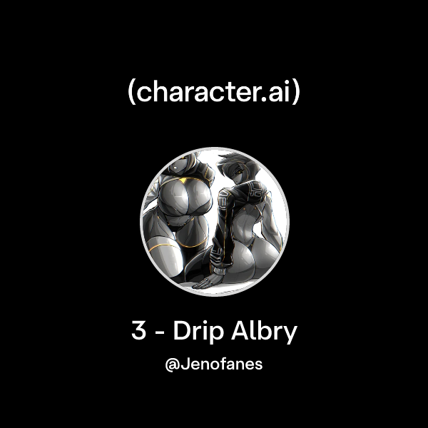 Chat with 3 - Drip Albry | character.ai | AI Chat, Reimagined–Your ...