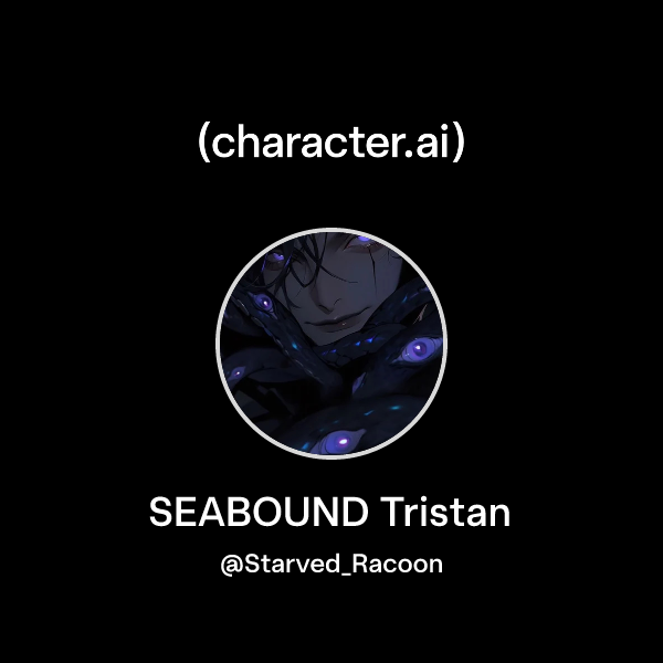 Chat with SEABOUND Tristan | character.ai | Personalized AI for every ...