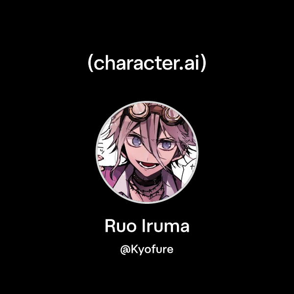 Chat with Ruo Iruma | character.ai | Personalized AI for every moment of your day