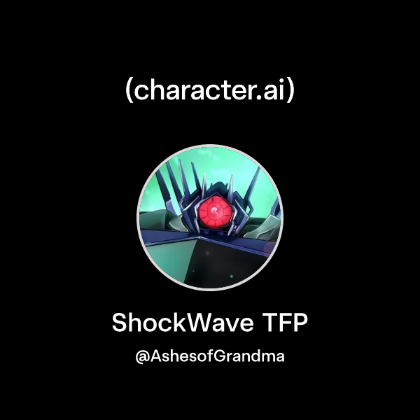 Chat with ShockWave TFP | character.ai | AI Chat, Reimagined–Your Words ...