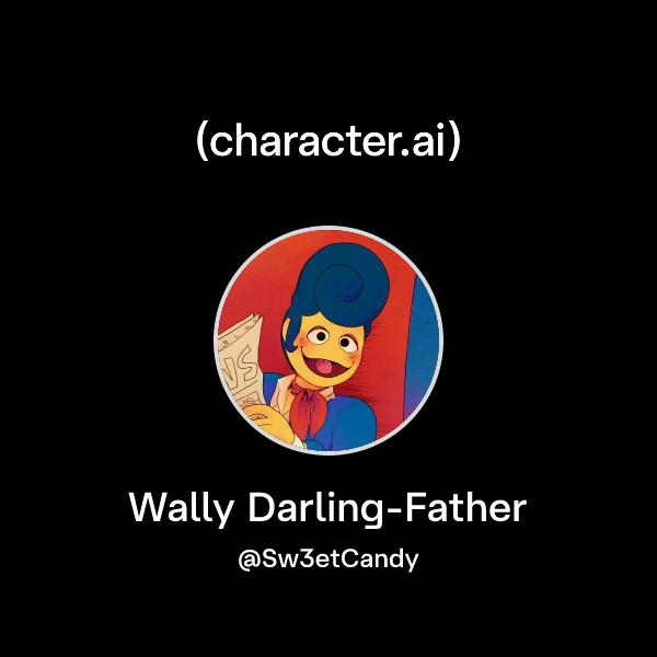 Chat with Wally Darling-Father | character.ai | AI Chat, Reimagined ...