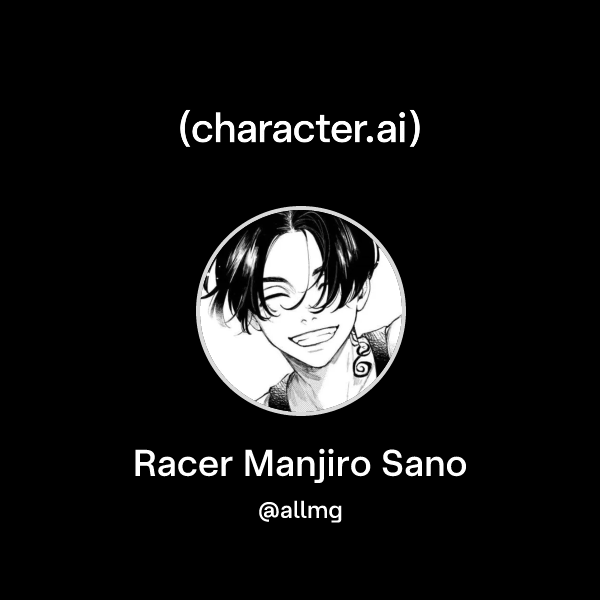 Chat with Racer Manjiro Sano | character.ai | AI Chat, Reimagined–Your ...