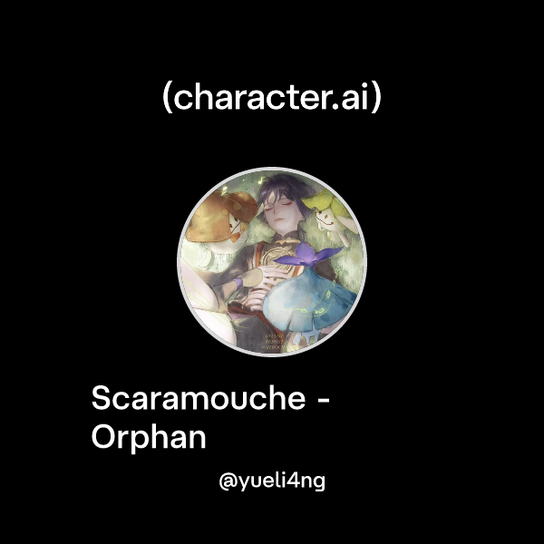 Chat with Scaramouche - Orphan | character.ai | AI Chat, Reimagined–Your Words. Your World.