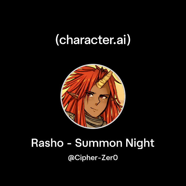 Chat with Rasho - Summon Night | character.ai | Personalized AI for ...