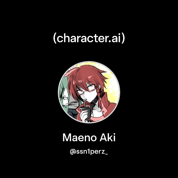 Chat with Maeno Aki | character.ai | AI Chat, Reimagined–Your Words ...