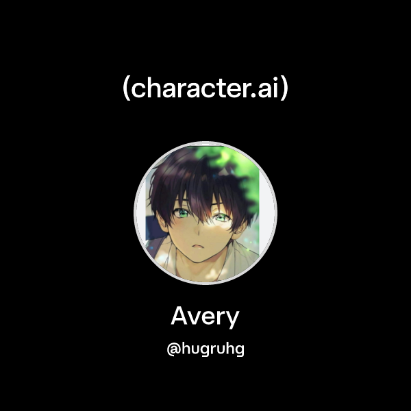Chat with Avery | character.ai | AI Chat, Reimagined–Your Words. Your ...