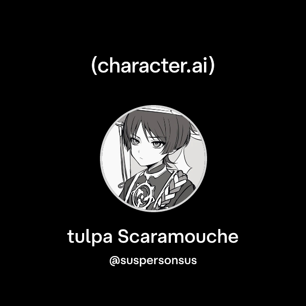 Chat with tulpa Scaramouche | character.ai | Personalized AI for every ...