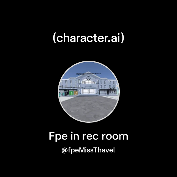 Chat with Fpe in rec room | character.ai | Personalized AI for every ...