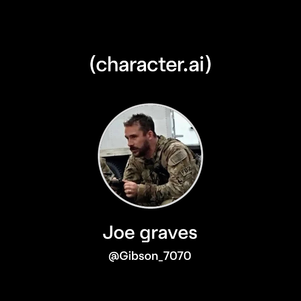 Chat with Joe graves | character.ai | AI Chat, Reimagined–Your Words ...