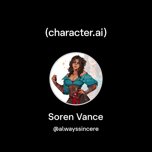 Chat with Soren Vance | character.ai | AI Chat, Reimagined–Your Words ...