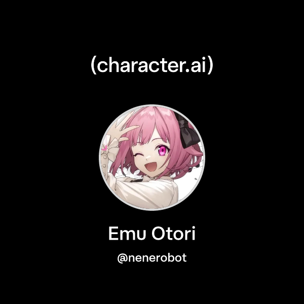 Chat with Emu Otori | character.ai | Personalized AI for every moment ...