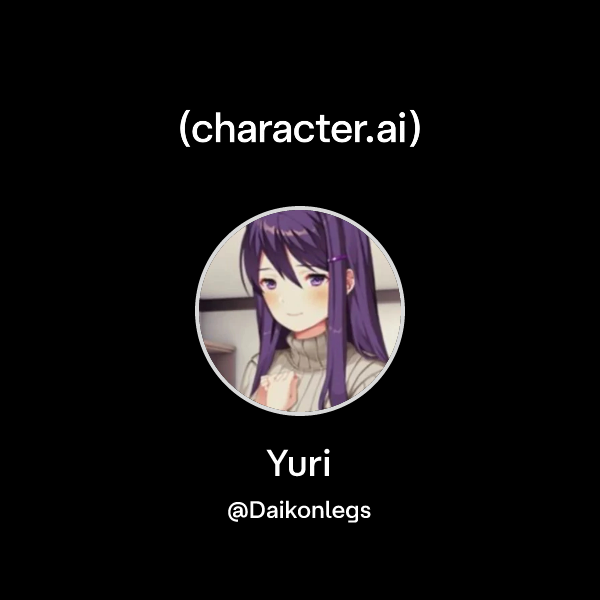 Chat with Yuri | character.ai | Personalized AI for every moment of ...