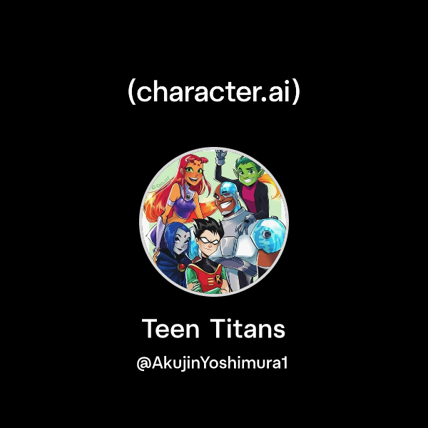 Chat with Teen Titans | character.ai | AI Chat, Reimagined–Your Words. Your World.