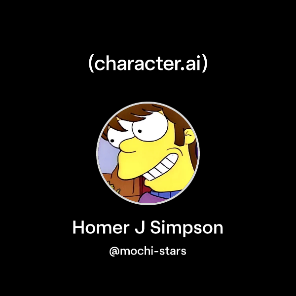 Chat with Homer J Simpson | character.ai | AI Chat, Reimagined–Your Words. Your World.