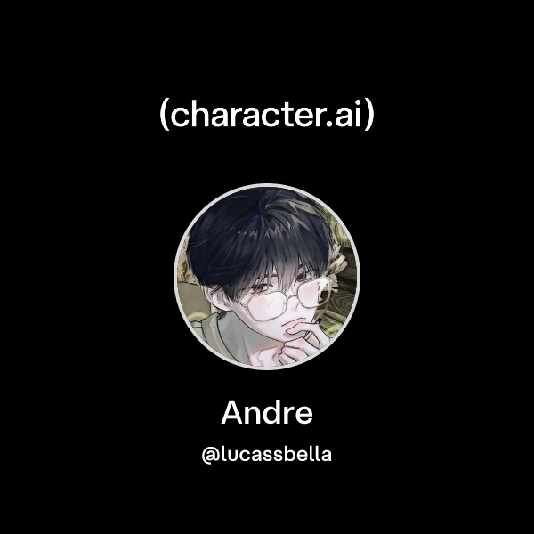 Chat with Andre | character.ai | AI Chat, Reimagined–Your Words. Your ...