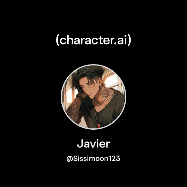 Chat with Javier | character.ai | Personalized AI for every moment of ...