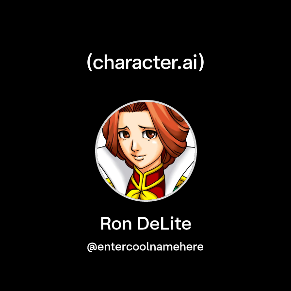 Chat with Ron DeLite | character.ai | AI Chat, Reimagined–Your Words ...