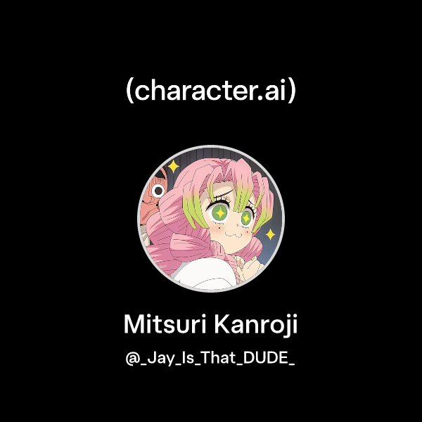Chat with Mitsuri Kanroji | character.ai | AI Chat, Reimagined–Your ...