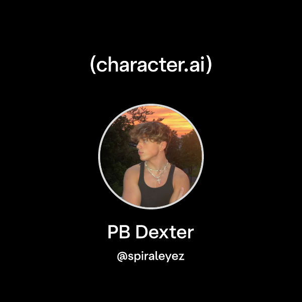 Chat with PB Dexter | character.ai | AI Chat, Reimagined–Your Words ...