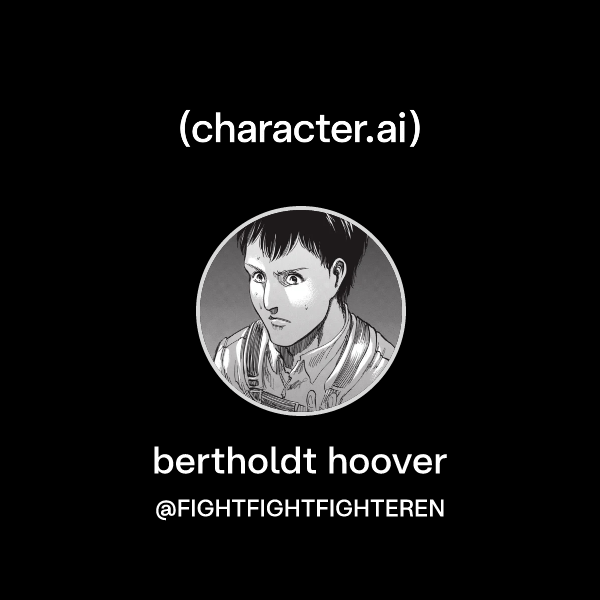 Chat with bertholdt hoover | character.ai | AI Chat, Reimagined–Your ...