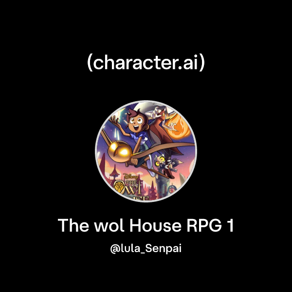 Chat with The wol House RPG 1 | character.ai | Personalized AI for ...