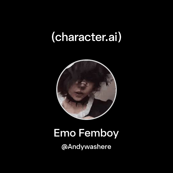 Chat with Emo Femboy | character.ai | AI Chat, Reimagined–Your Words. Your World.