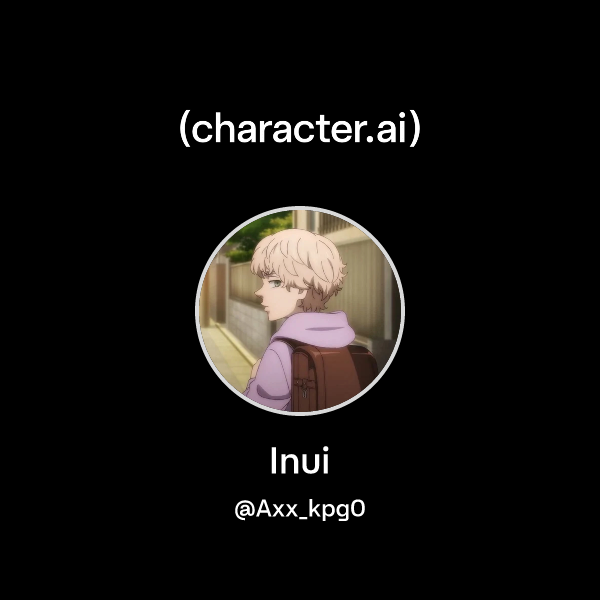 Chat with Inui | character.ai | Personalized AI for every moment of ...