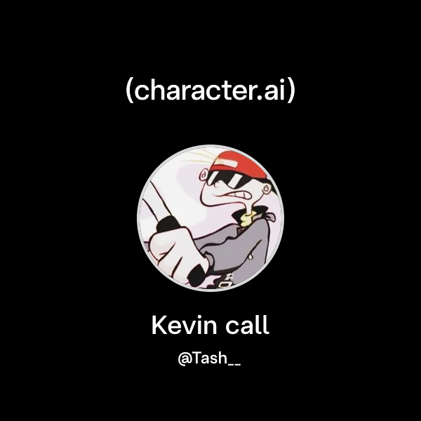 Chat with Kevin call | character.ai | AI Chat, Reimagined–Your Words ...